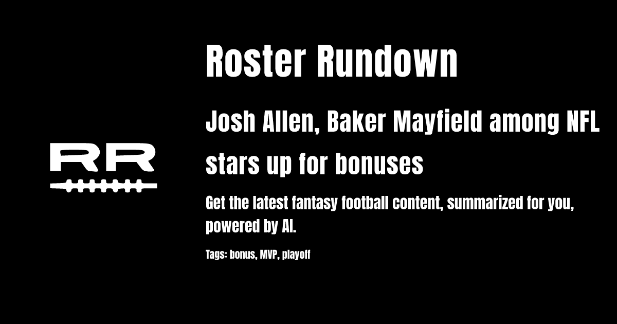 Josh Allen, Baker Mayfield among NFL stars up for bonuses